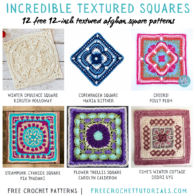 Incredible Textured Afghan Square Patterns