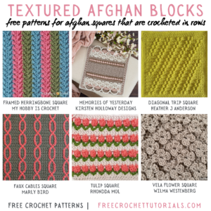 Textured Afghan Blocks Worked in Rows • Free Crochet Patterns and Tutorials